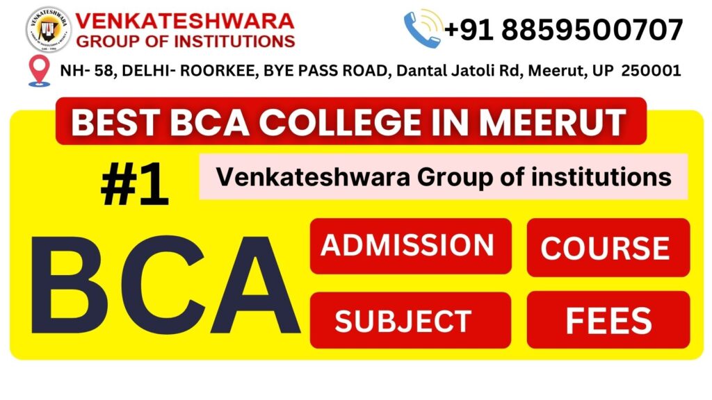 Which are the best BCA Colleges - Venkateshwara Group of Institution
